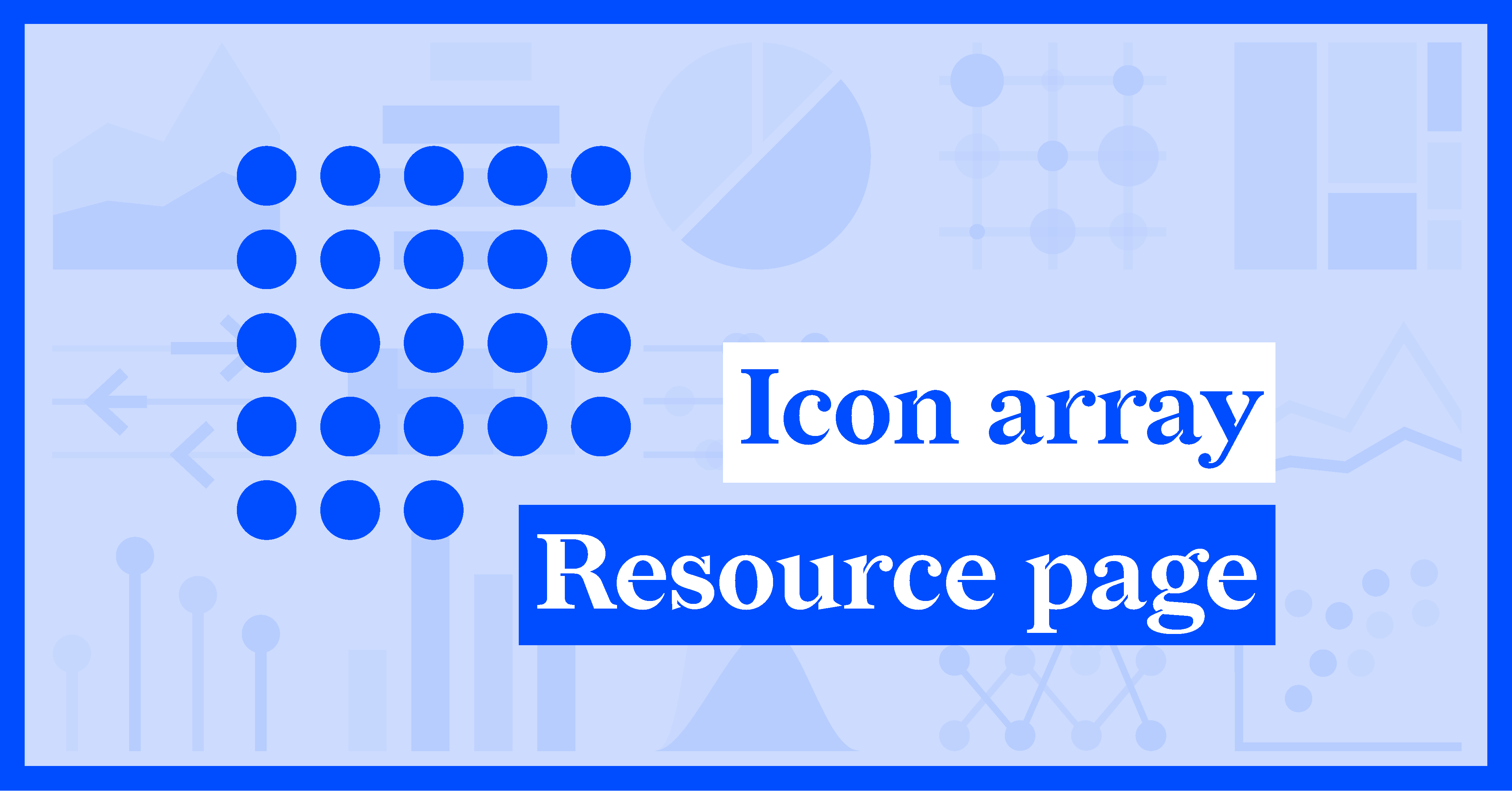 Icon Array | Resources - Chart Library | Datylon